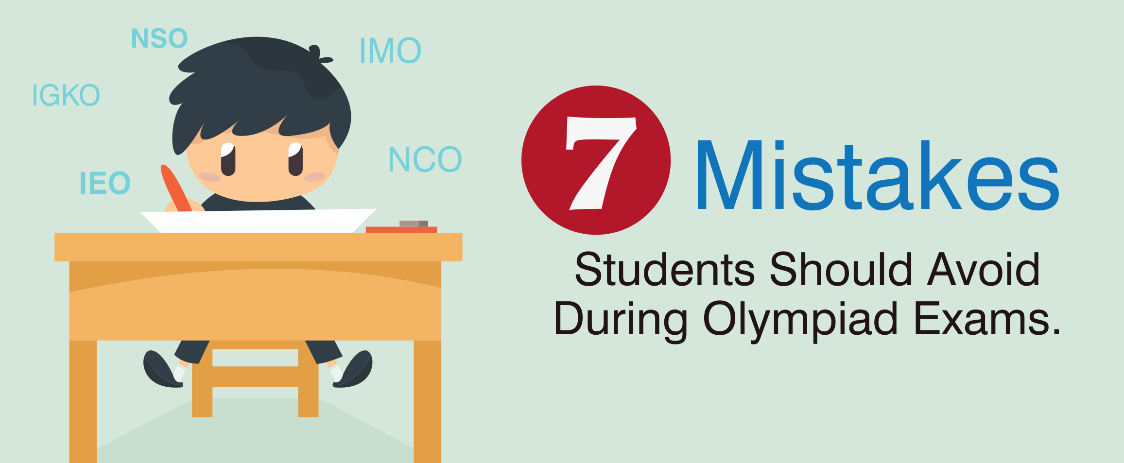 7 Mistakes Students Should Avoid During Olympiad Exams PCMB Blog